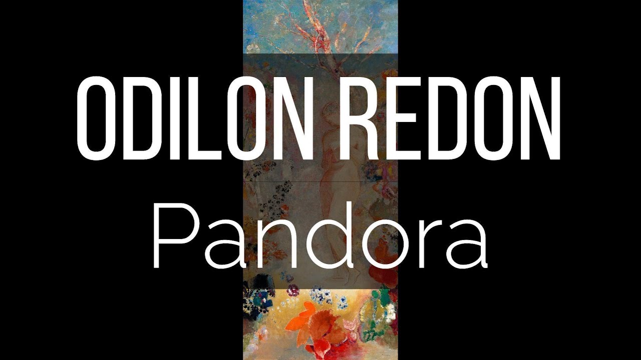 Art Ambience | Art Screensaver | Odilon Redon "Pandora" - YouTube