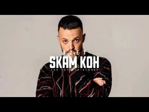 Azet ft. Zuna - SKAM KOH (prod.by Lucry)