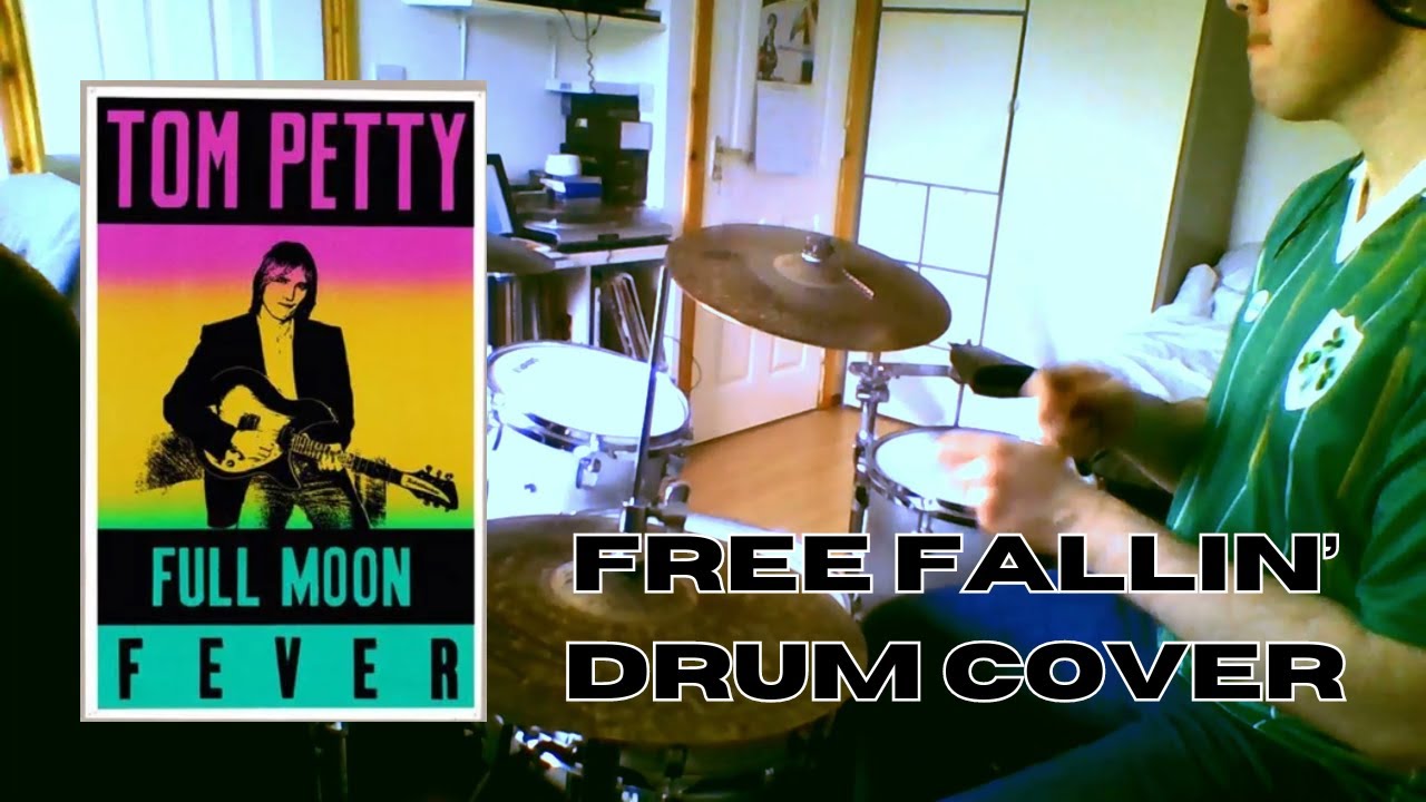 Tom Petty - Free Fallin' Drum Cover - Liam Fitz On Drums - YouTube