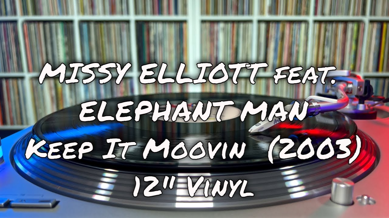 Missy Elliott feat. Elephant Man - Keep It Moovin (2003) 12" Vinyl - YouTube