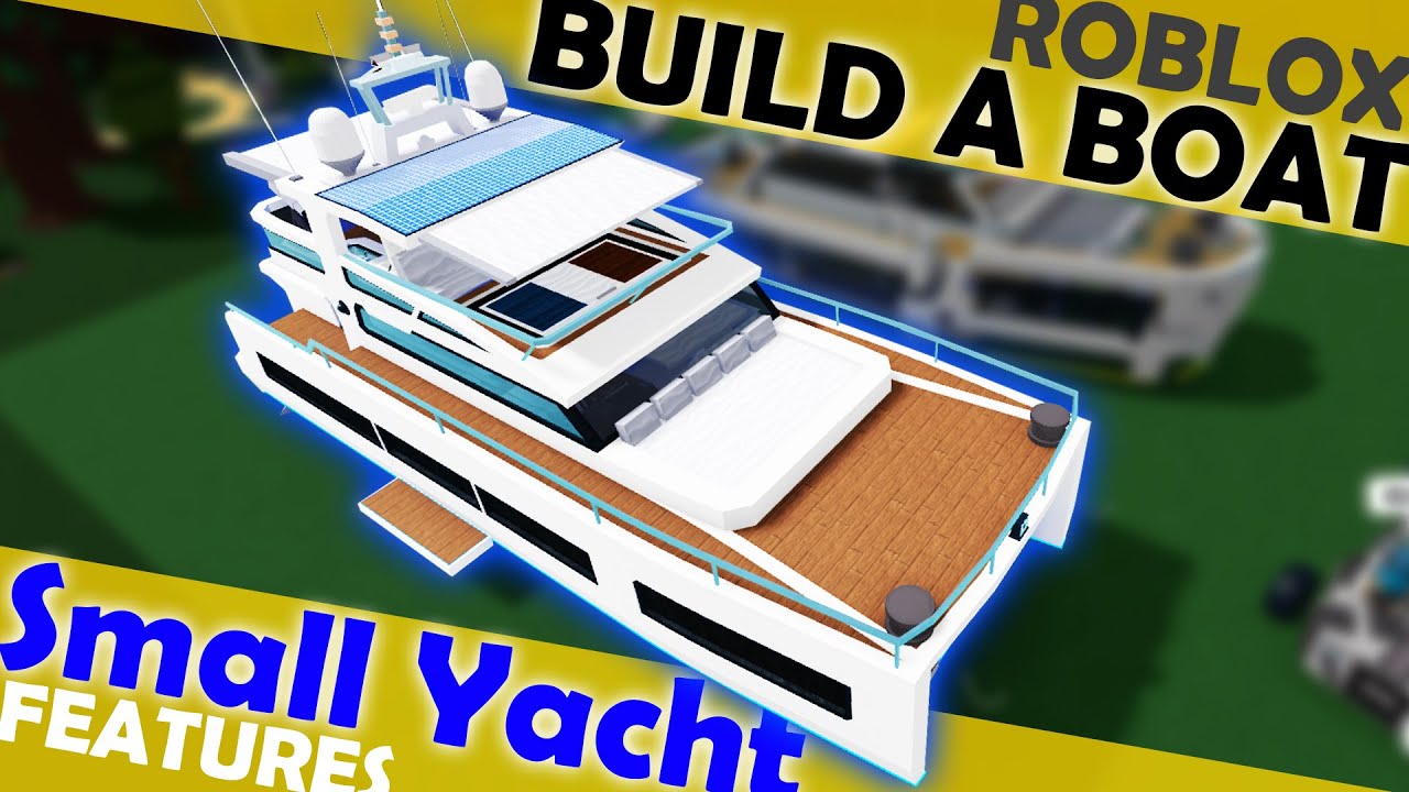 So Beautiful! Small Luxury Yacht in Roblox Build a Boat! - YouTube