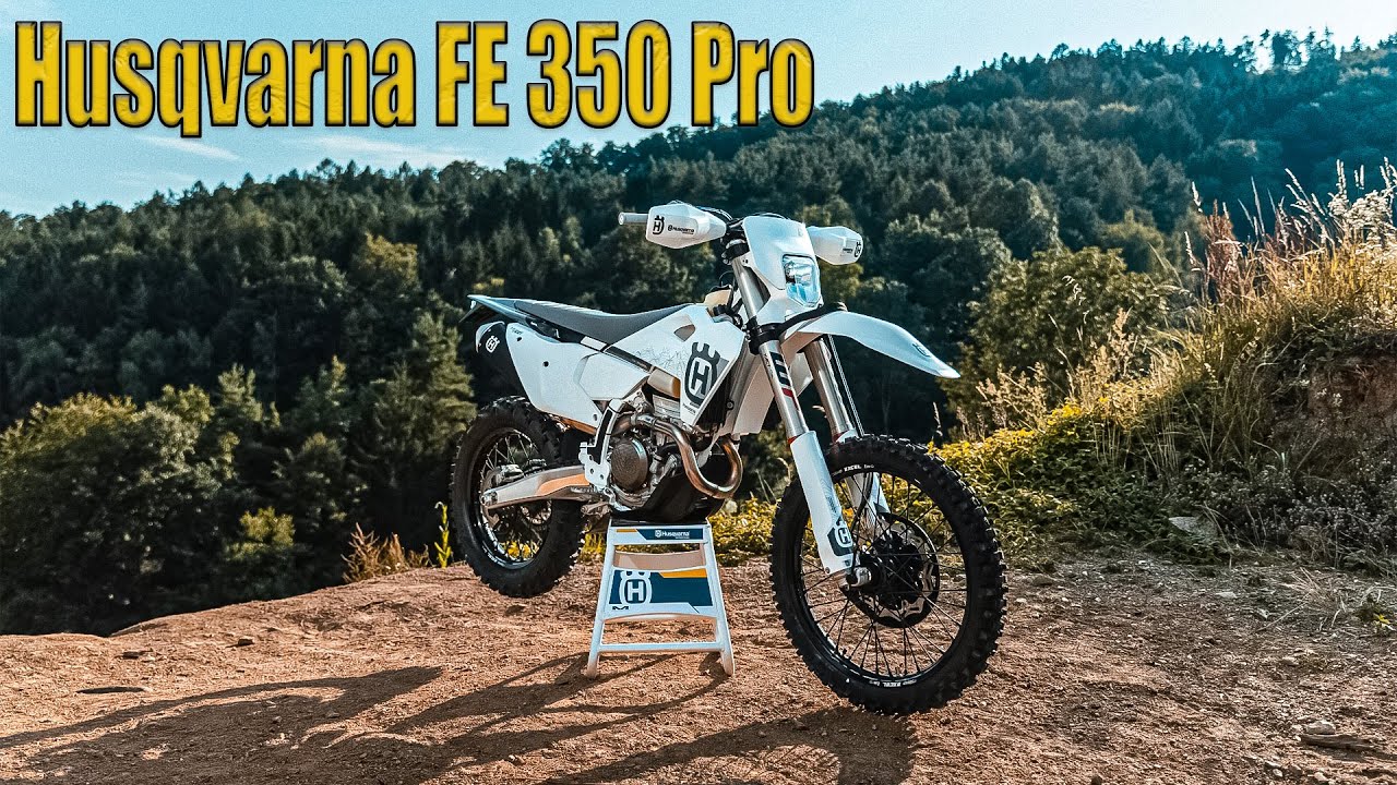 Husqvarna FE 350 Pro : The Ultimate Enduro Motorcycle - YouTube