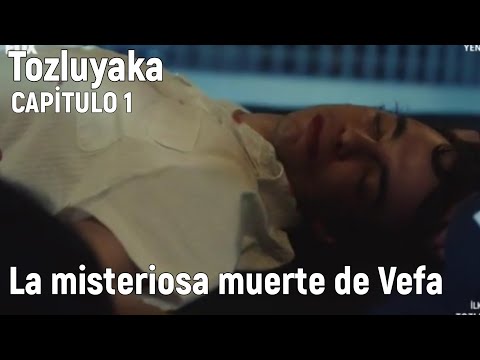 Tozluyaka (Cuello Polvoriento) Capitulo 1 en español - La misteriosa muerte de Vefa