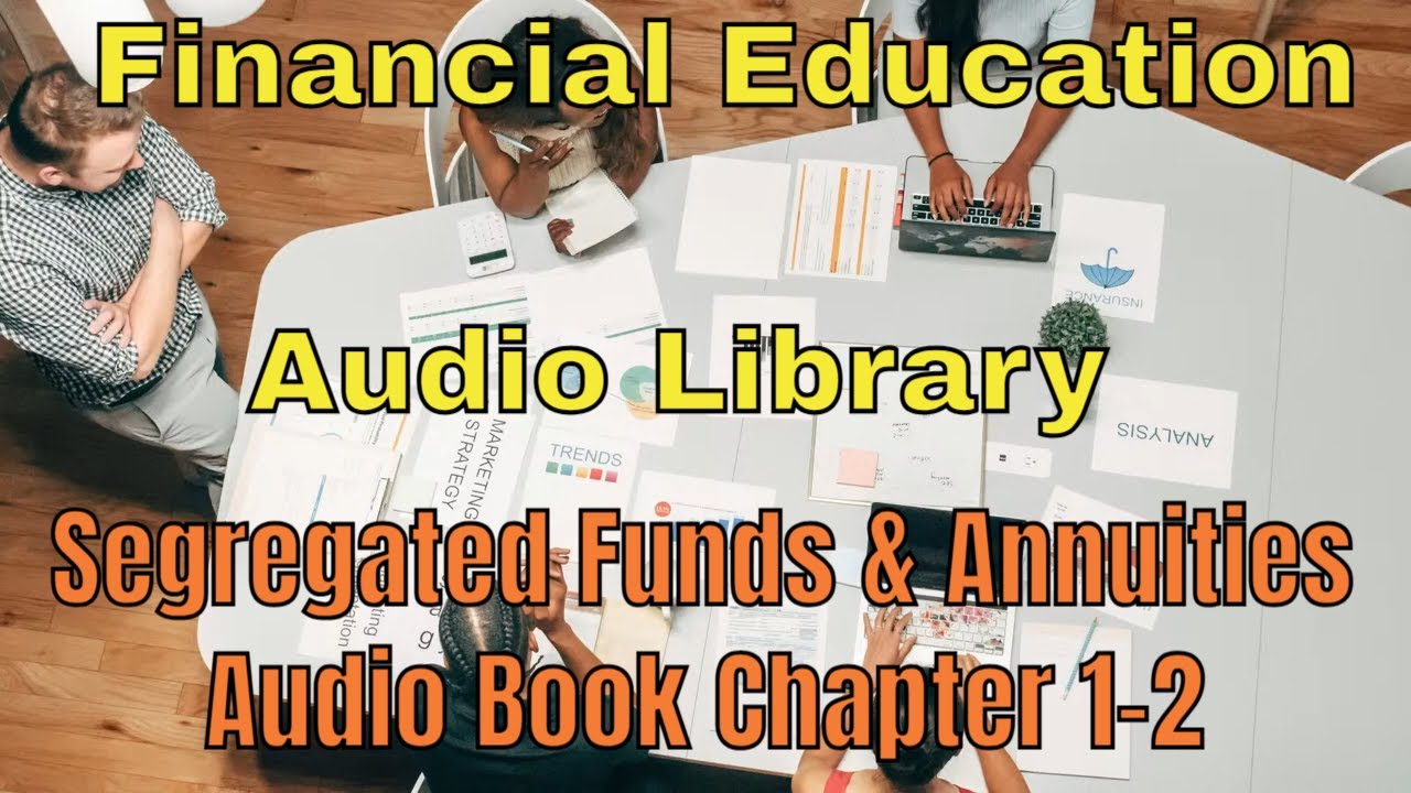 Segregated Funds and Annuities Audio Book Chapter 1-2 Financial ...