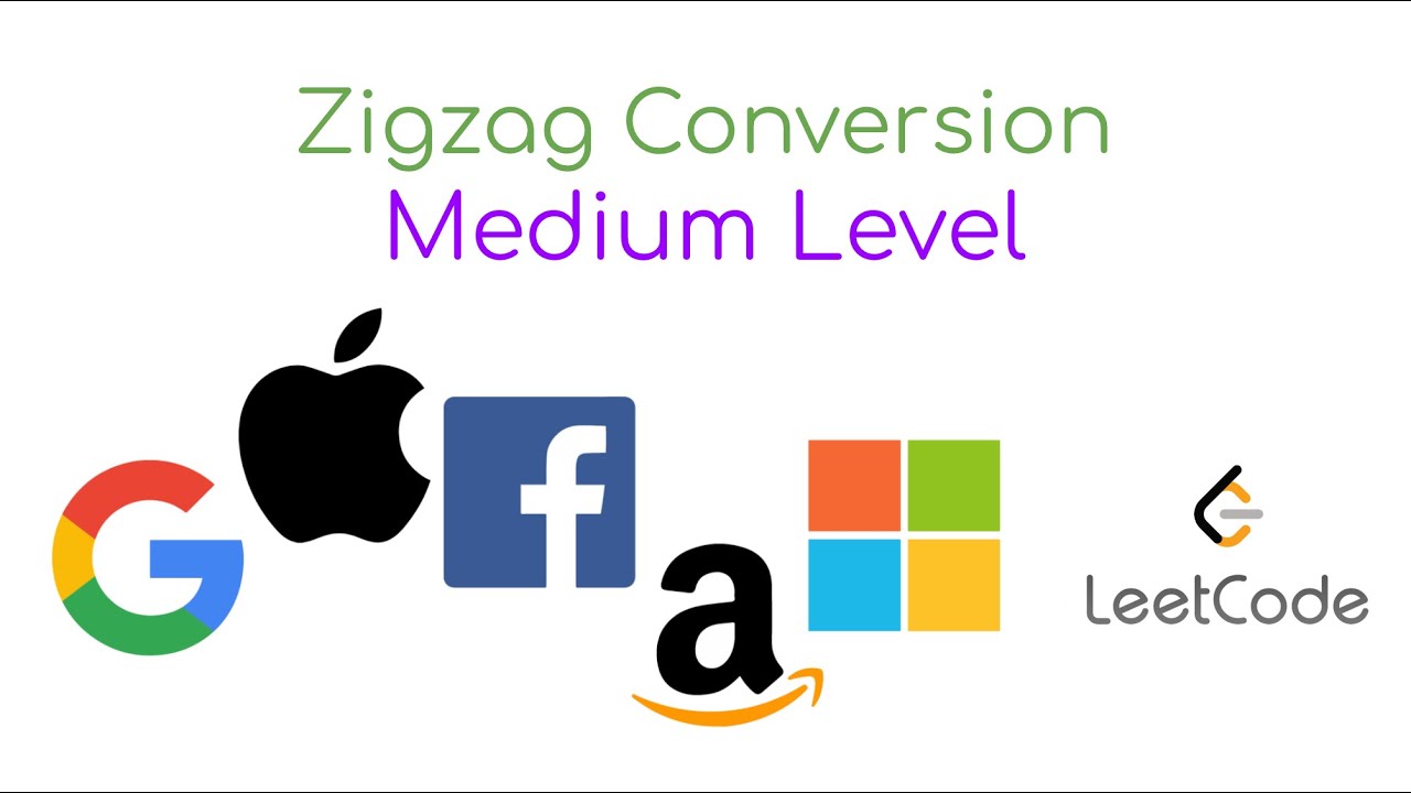 Zigzag Conversion Solution With Step By Step Explanation Leetcode Algorithmtutorial Youtube