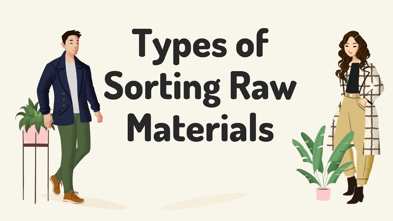 Types of sorting raw materials (Grade 8-Capslet q1-w2-l1) - YouTube