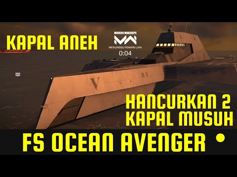Modern Warship: FS Ocean Avenger Beraksi - YouTube