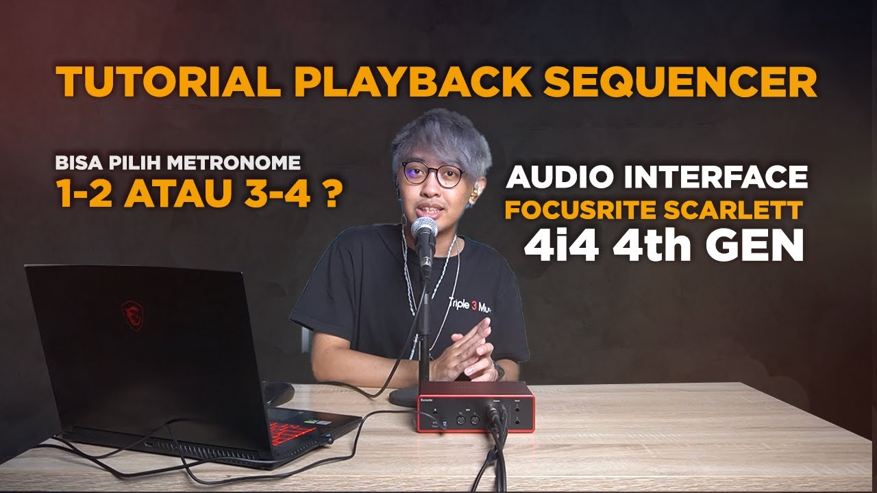 TUTORIAL PLAYBACK SEQUENCER pakai AUDIO INTERFACE FOCUSRITE SCARLETT 4I4 4TH GEN - YouTube