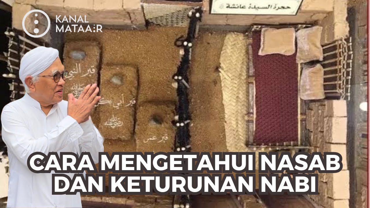 Cara Mengetahui Nasab dan Keturunan Kanjeng Nabi | @kanalmataair - YouTube