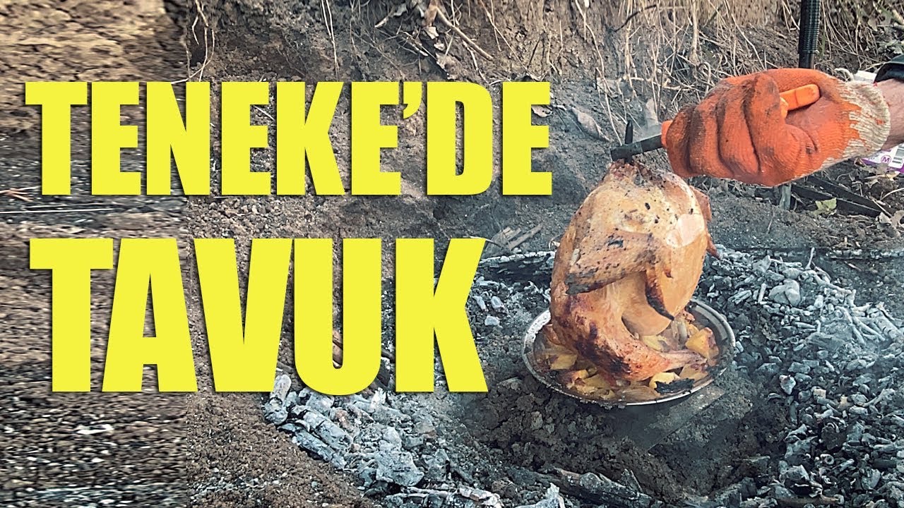 Tavuğu Tenekede Pişirdik ( TENEKE TAVUK NASIL YAPILIR? ) - YouTube