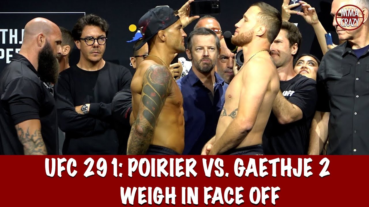UFC 291: Dustin Poirier vs. Justin Gaethje 2 weigh in Face off - YouTube
