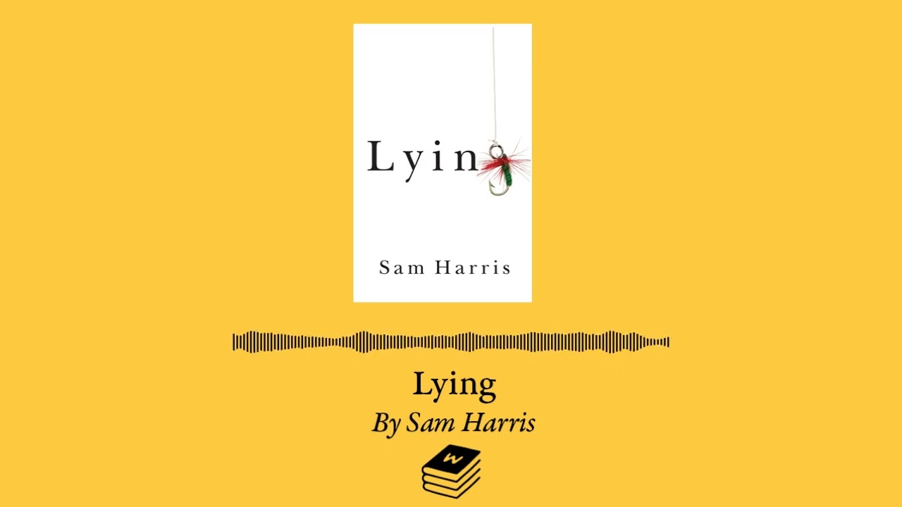 Lying Sam Harris