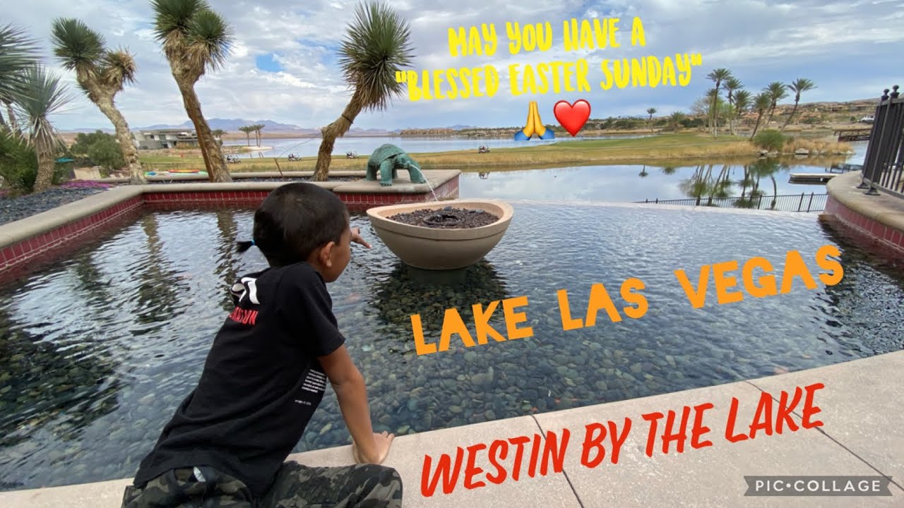 Westin by the Lake || Lake Mead || Lake Las Vegas || Las Vegas ...