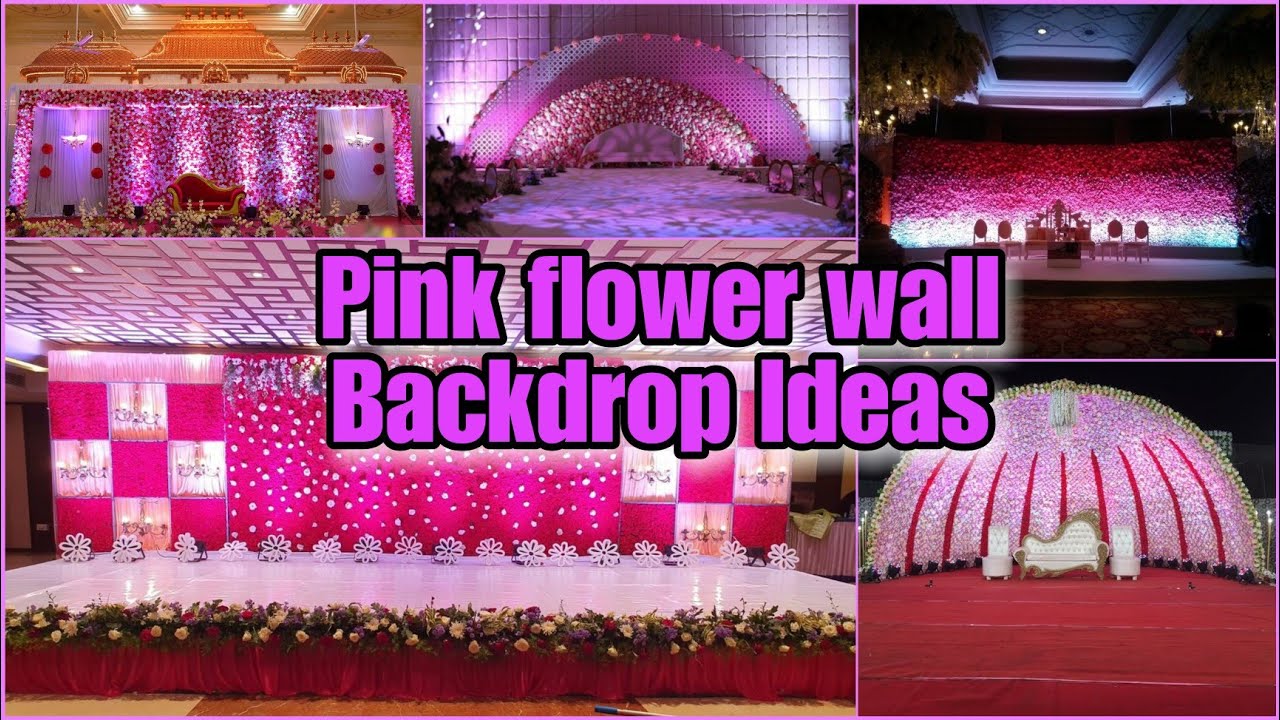 30+pink flower wall stage decoration ideas|pink flower wall decoration ...