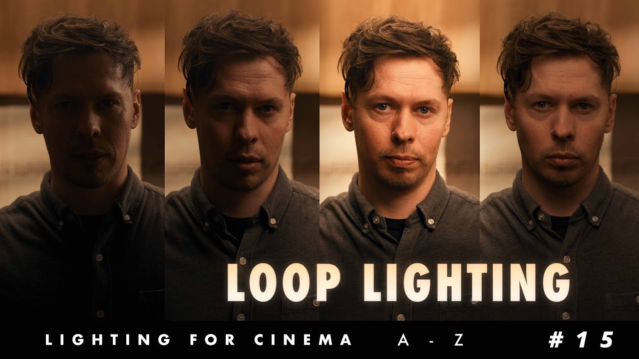 Lighting for Cinema A - Z - #15 - Loop Lighting - YouTube