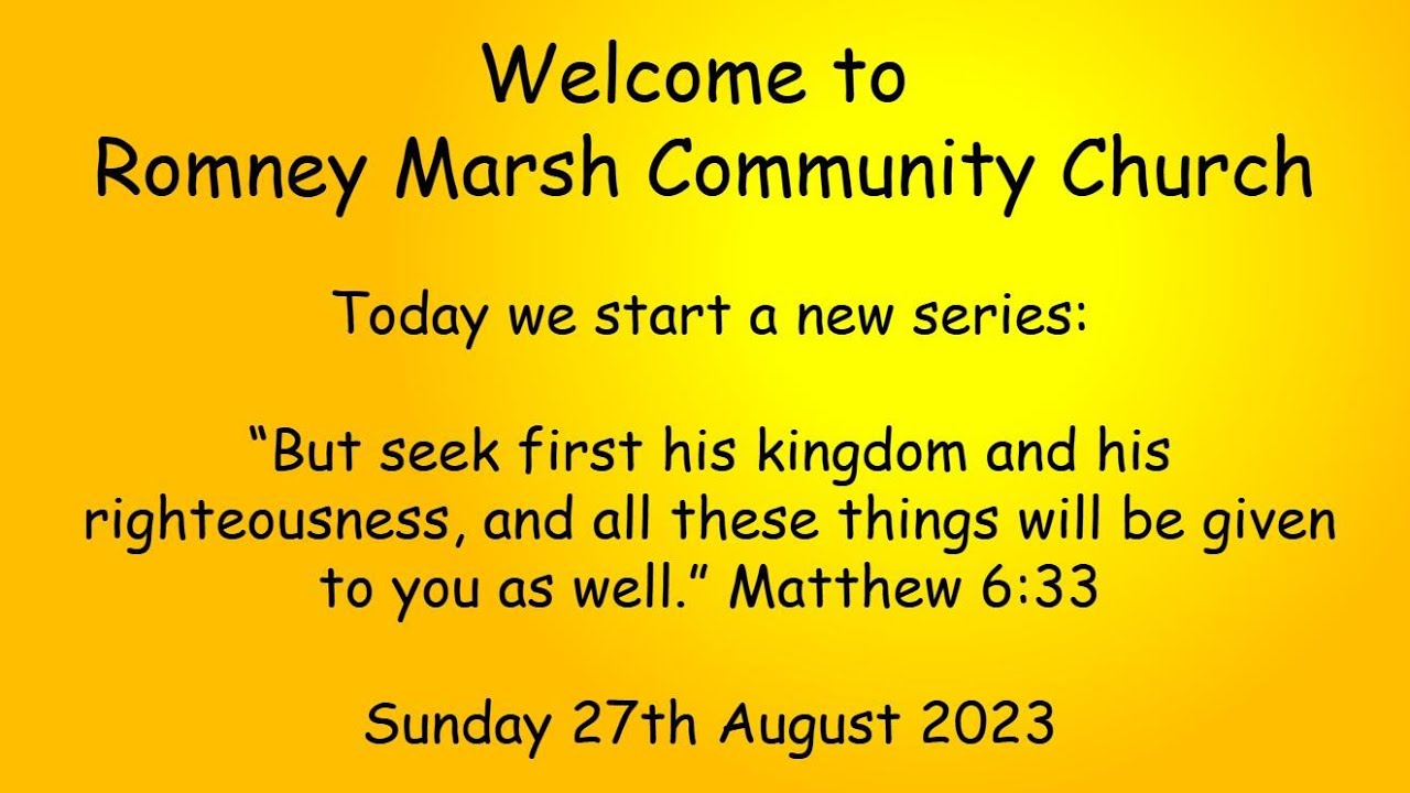 Romney Marsh Community Church ( RMCC ) 26th August 2023 - YouTube