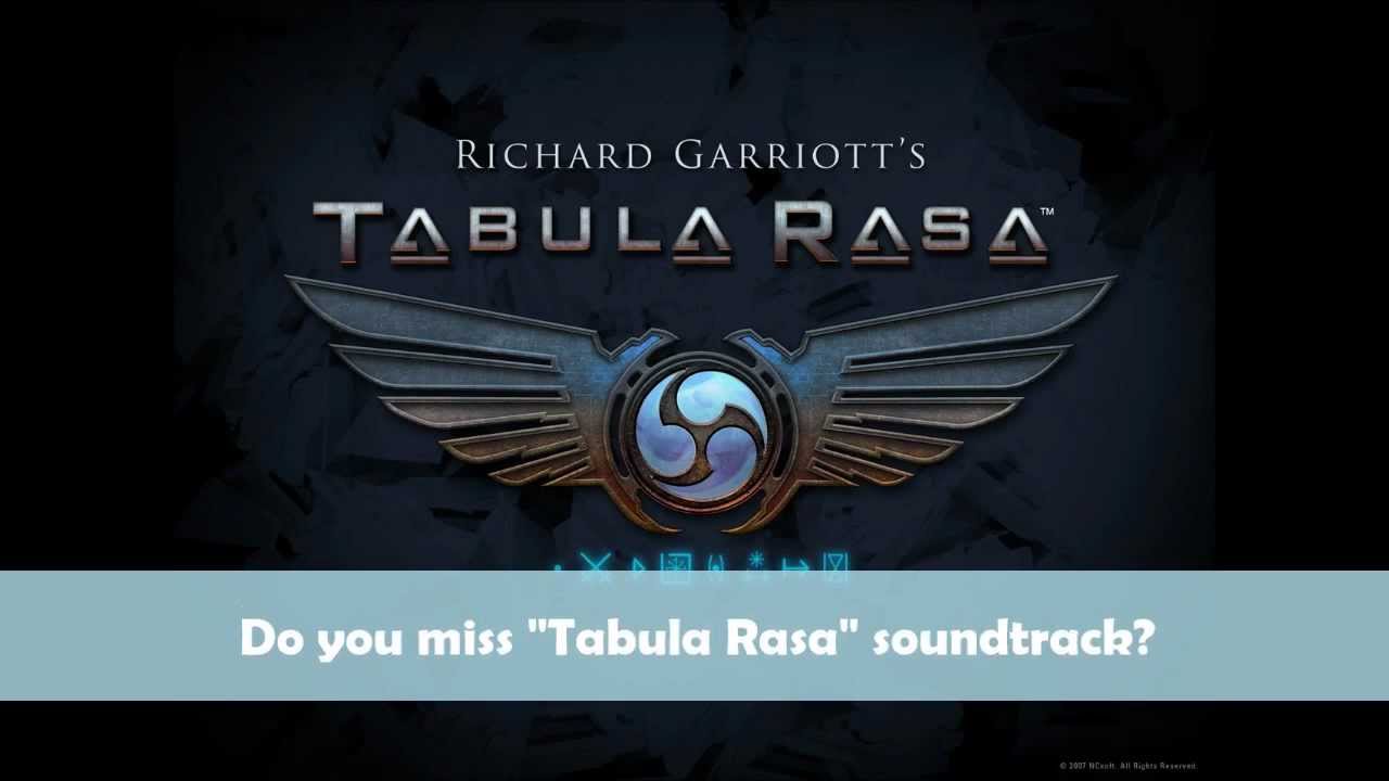 Tabula Rasa - All Game's Soundtracks [DOWNLOAD] - YouTube