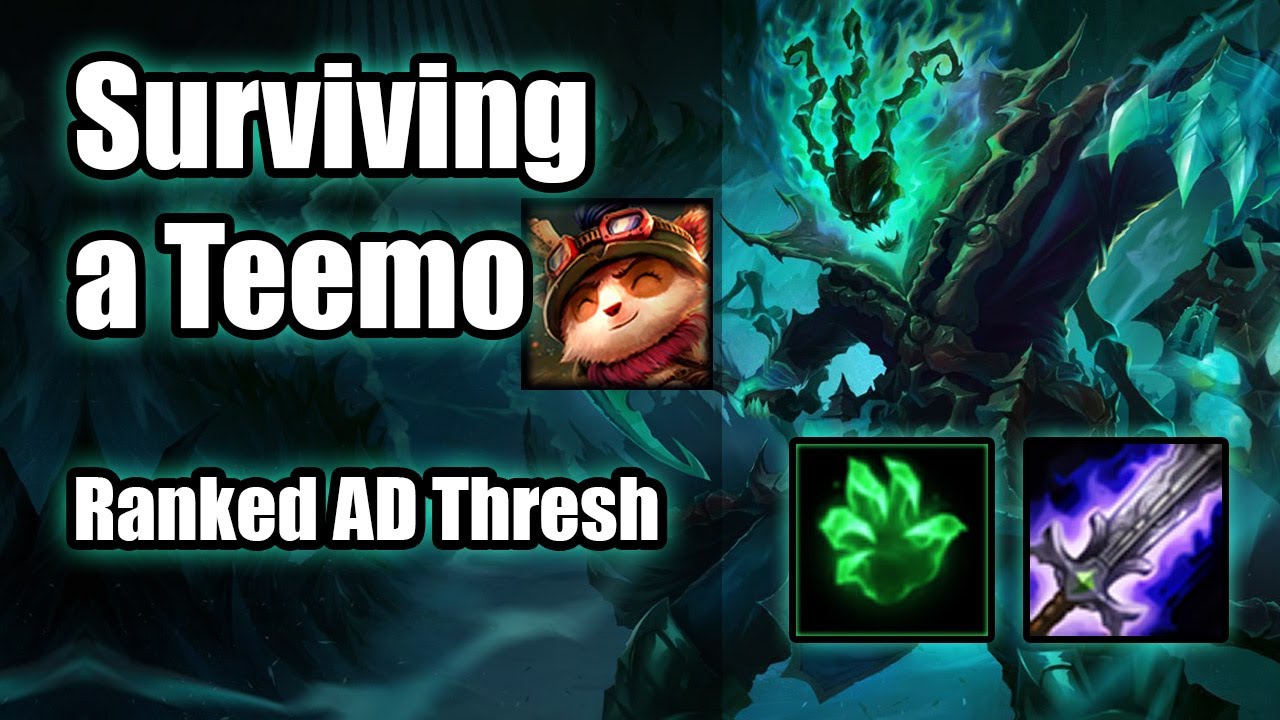 AD Thresh Top Ranked - Surviving a Teemo - League of Legends Live ...