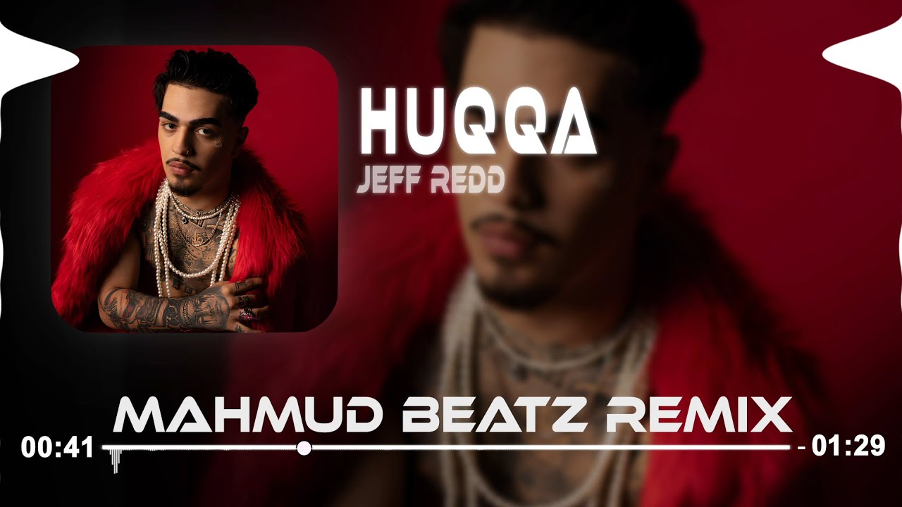 Jeff Redd - HUQQA (Mahmud Beatz Remix) / Arabi Haşhaş Hokka - YouTube