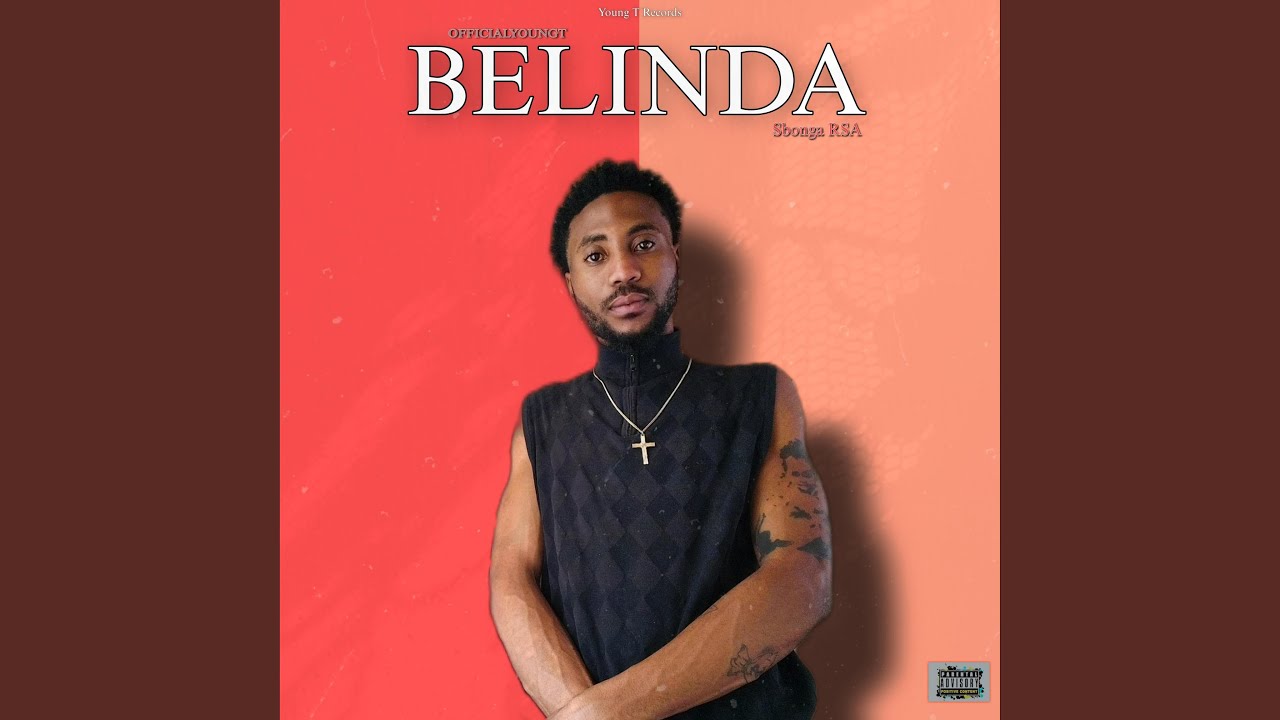 Belinda (feat. Sbonga RSA) - YouTube
