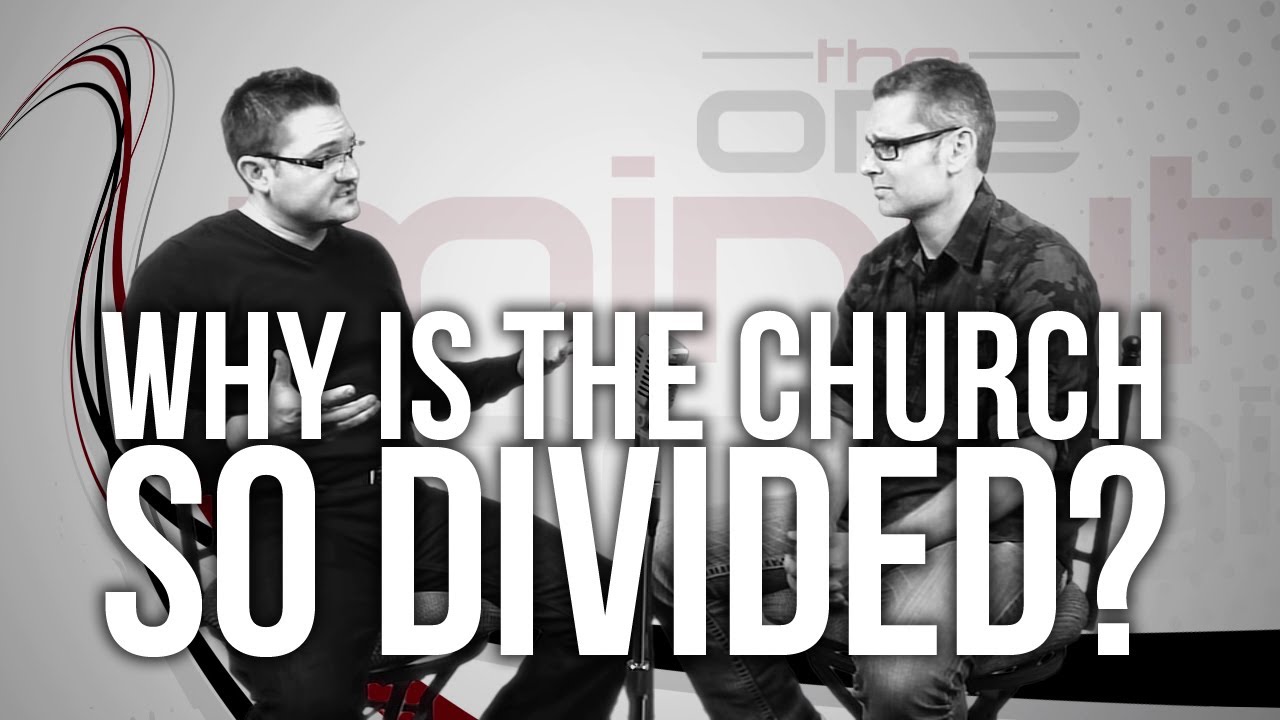437. Why Is The Church So Divided? - YouTube