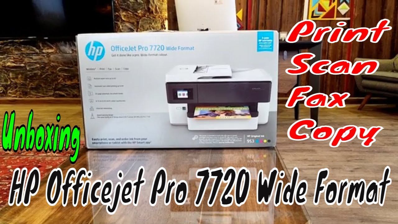 HP Officejet Pro 7720 Wide Format Unboxing || Ahmad Latif - YouTube