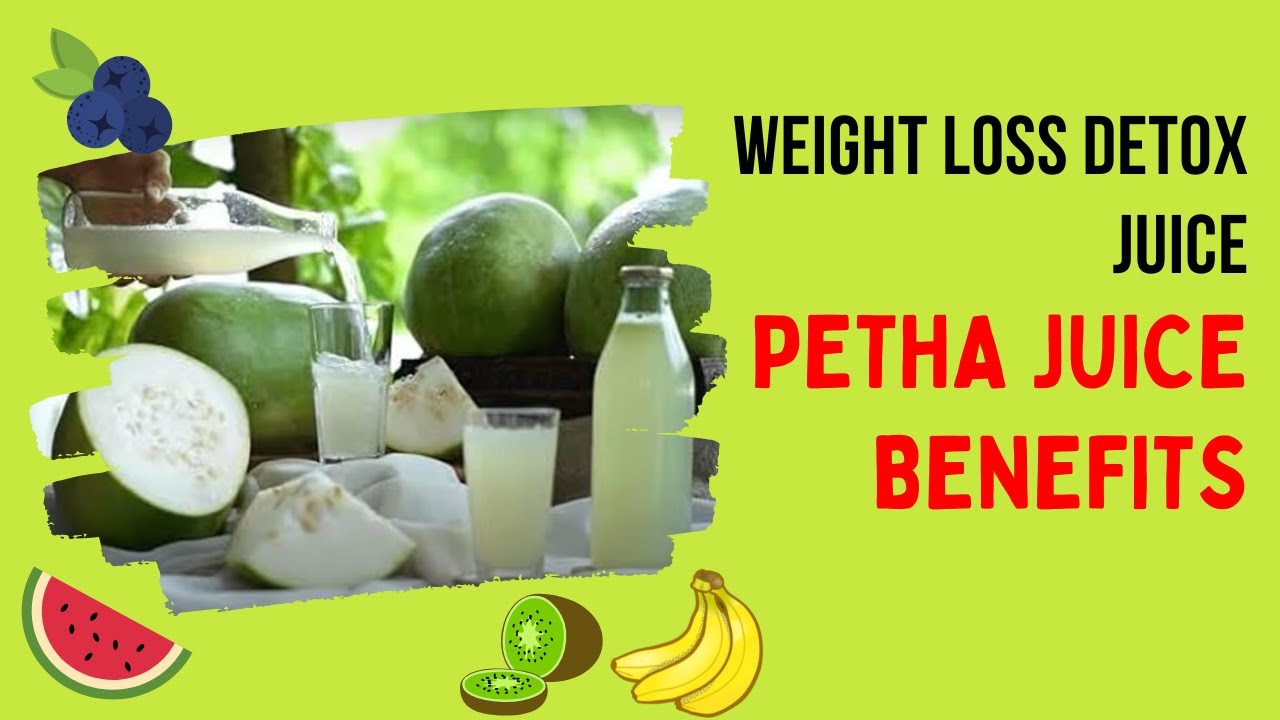 Weight Loss Detox Juice | Ash Guord or Petha Juice Benefits | Side ...