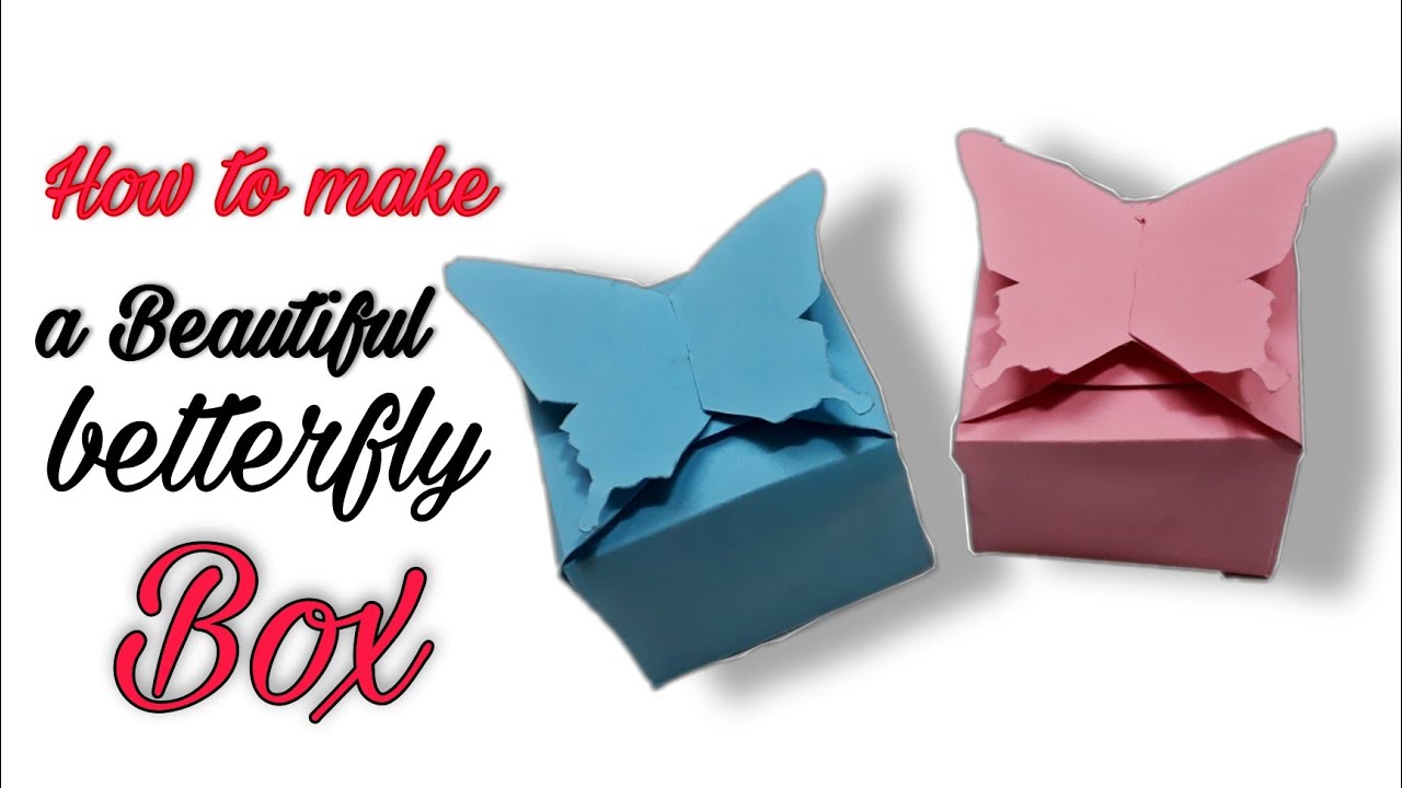 how to make paper betterfly box - YouTube
