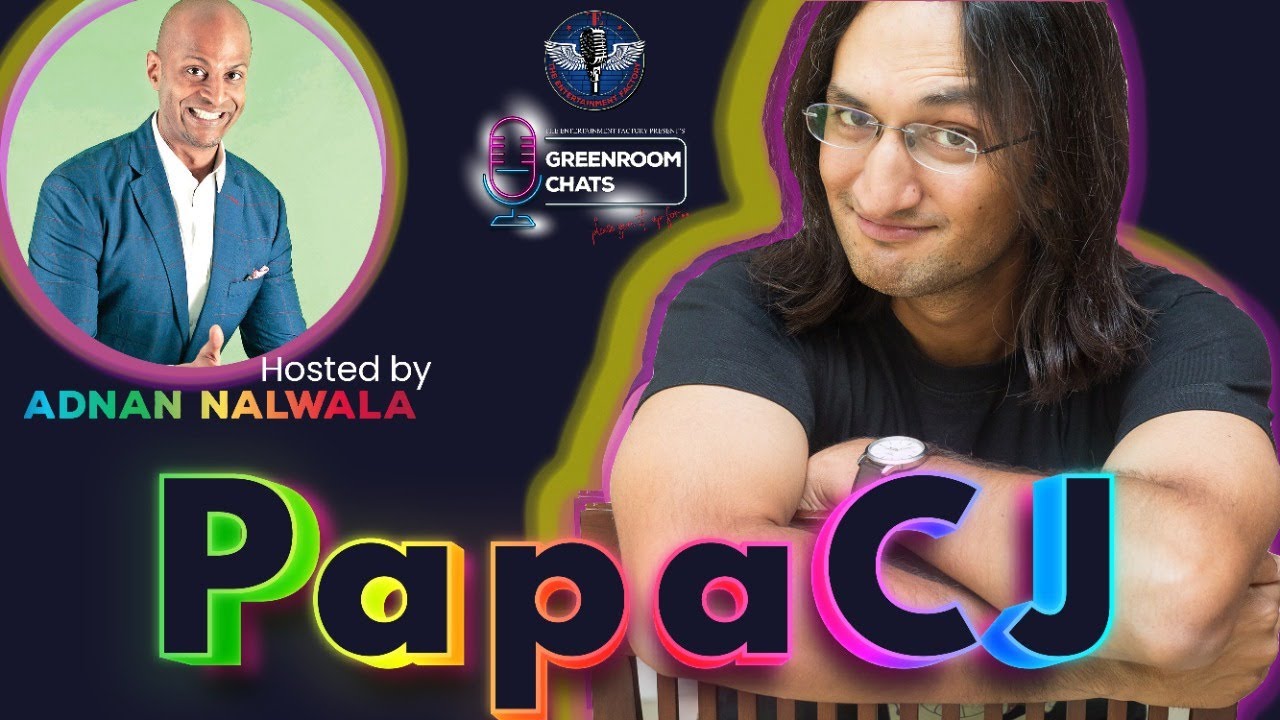 GreenRoom Chats with Stand-up comedian Papa CJ | Hosted by Adnan ...