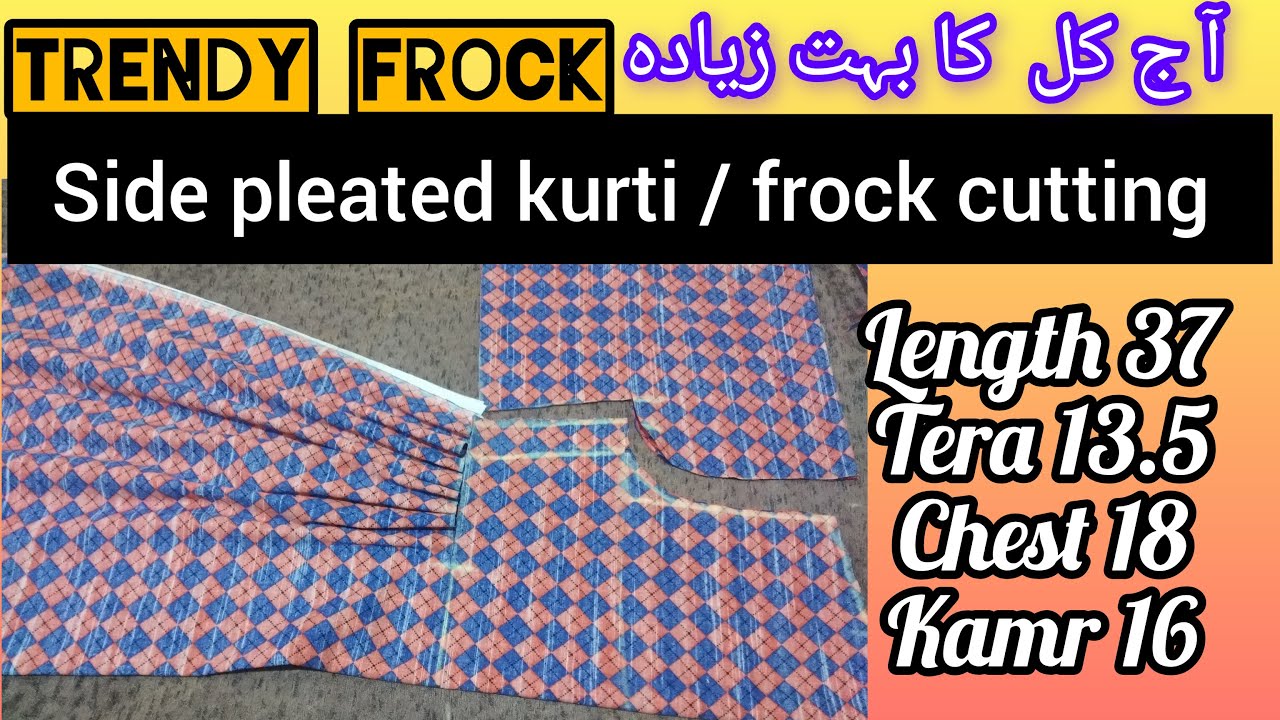 Very easy Side pleated kurti/ frock cutting tutorial| سائیڈ پلیٹڈ فراک ...