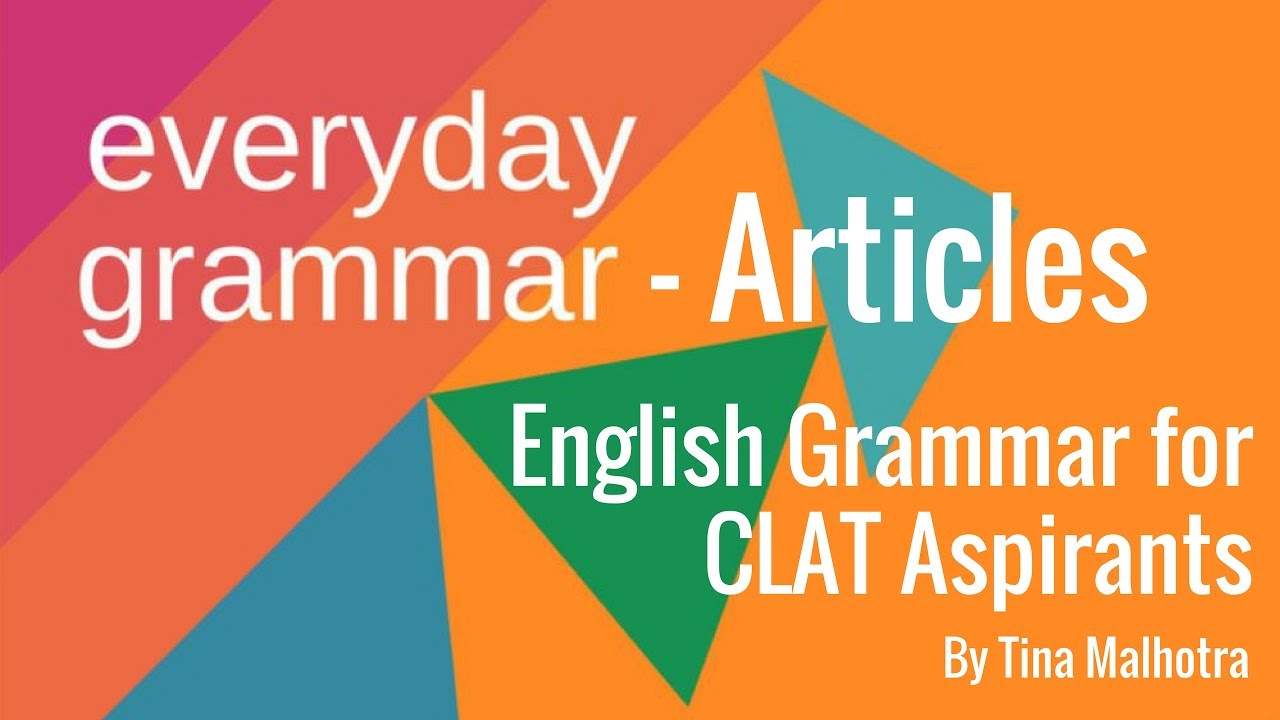 How To Use Articles In English Grammar English Grammar For CLAT Aspirants YouTube how-to-use-articles-in-english-grammar-english-grammar-for-clat-aspirants-youtube