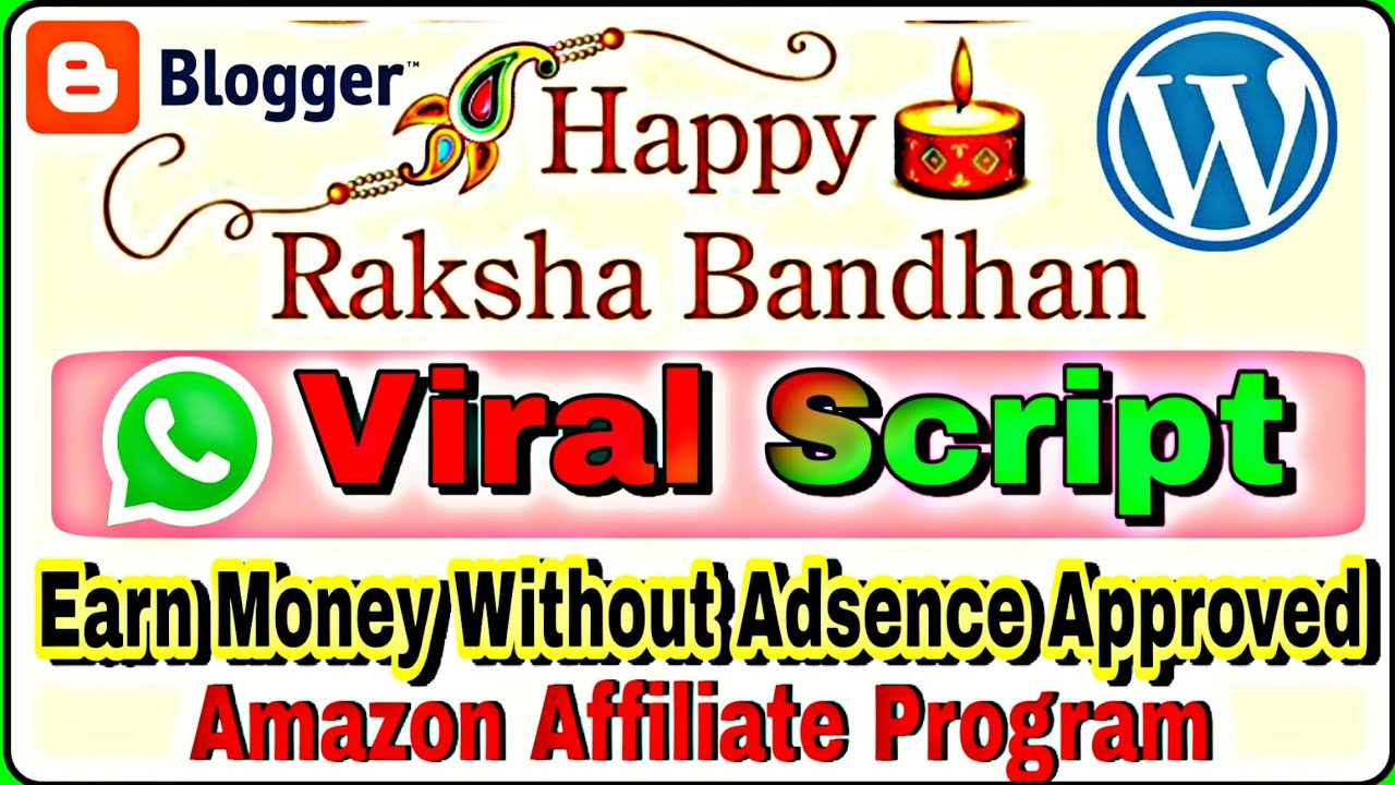 Raksha Bandhan Wishing Script For Blogger | 2022 Rakhi Video Wishing ...