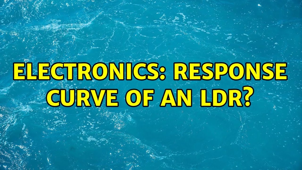 Electronics: Response curve of an LDR? - YouTube