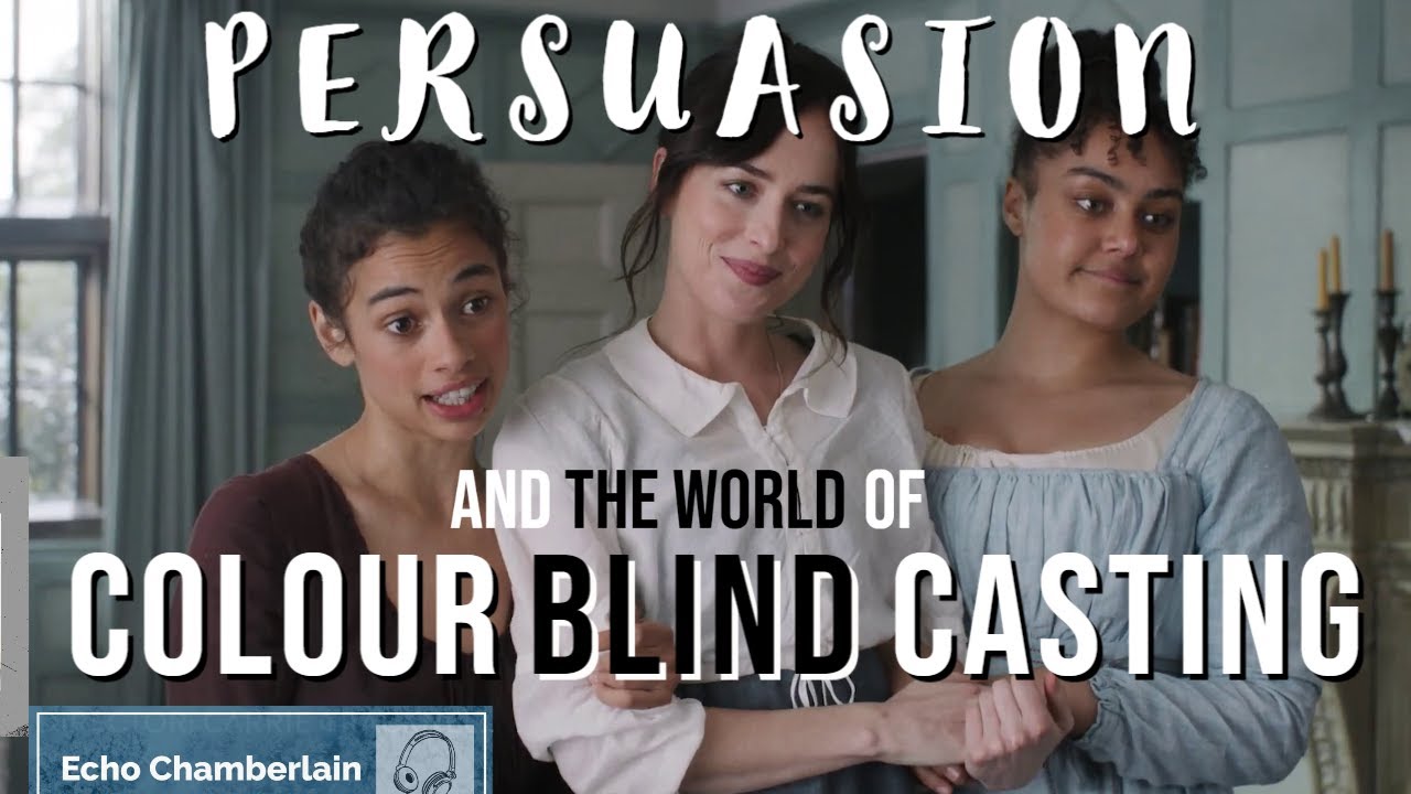 Persuasion: further into the new world of 'colour blind casting' - YouTube