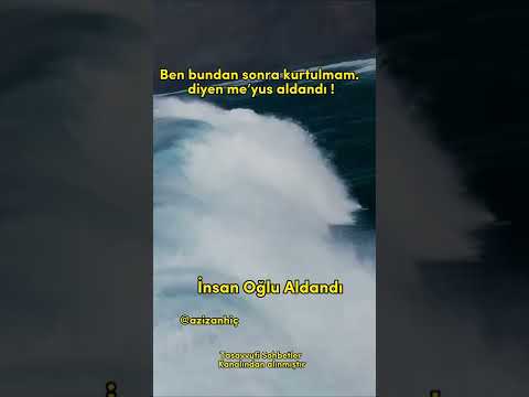 İnsan Oğlu Aldandı #aldanmak #iman
