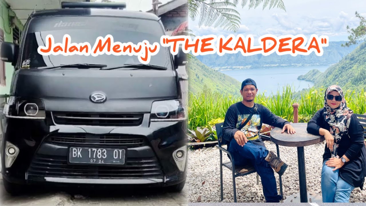 Jalan Menuju KALDERA Danau Toba || THE KALDERA Nomadic Escape ...
