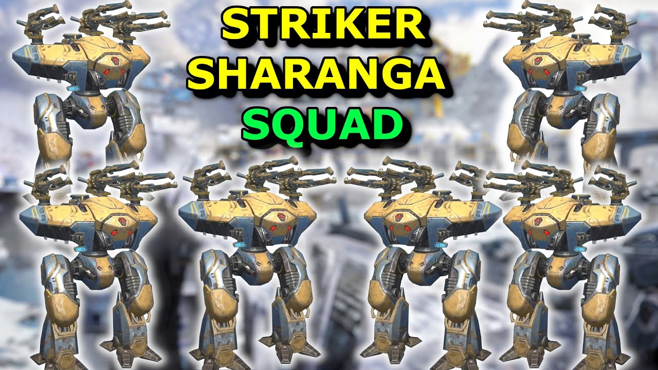 WR - Striker Sharanga Squad | War Robots - YouTube