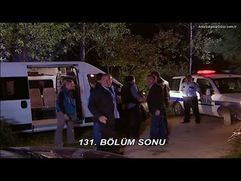 Arka Sokaklar 131. Bölüm Son Sahne.