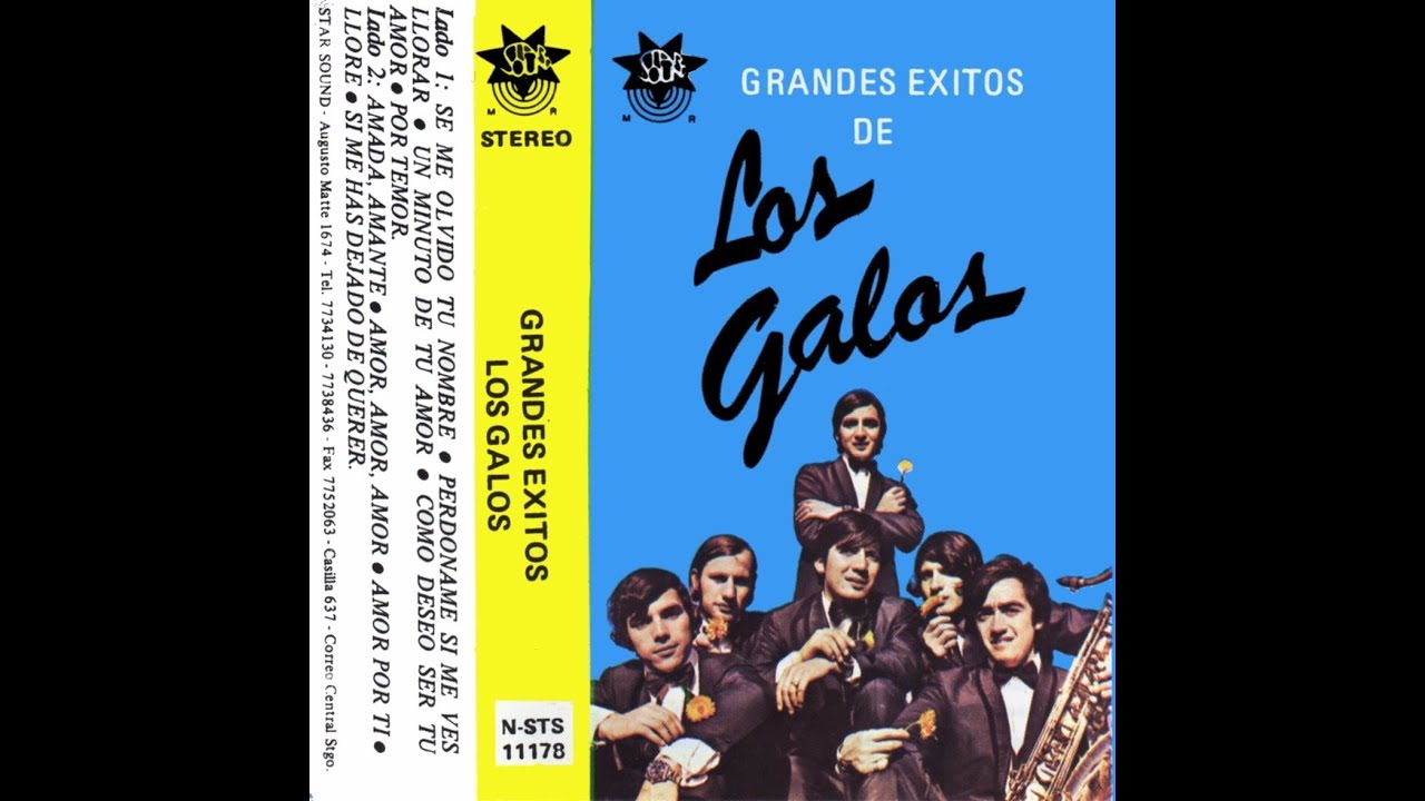 LOS GALOS - GRANDES EXITOS (1984) cassette full album - YouTube
