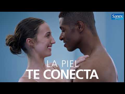 Conecta con los que más quieres con Sanex - Nuevo anuncio de Sanex