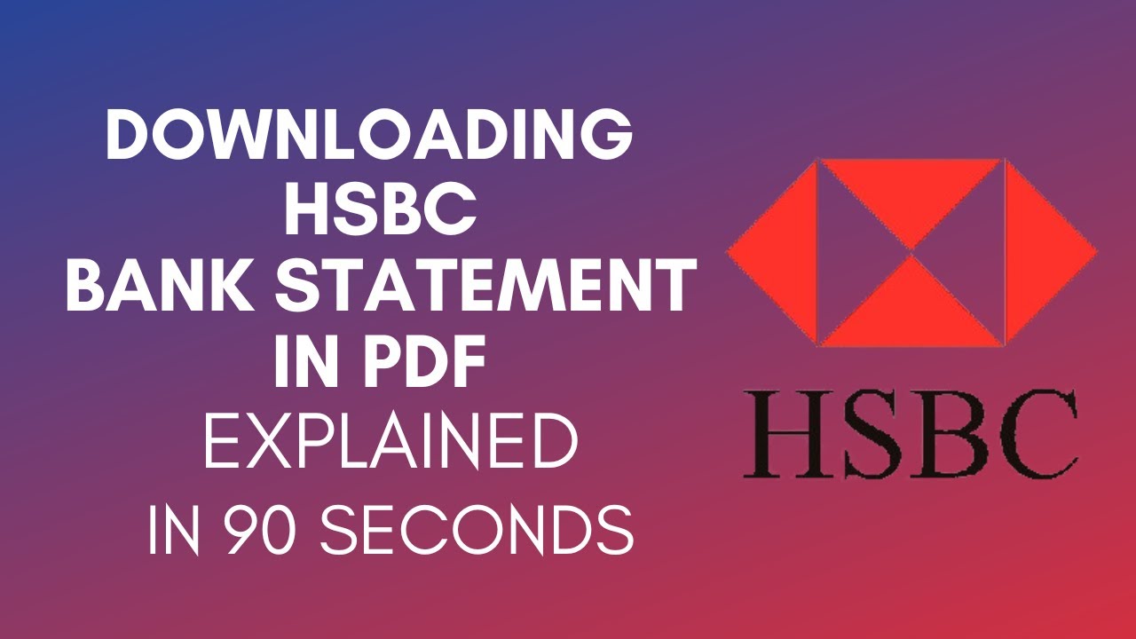 How To Download HSBC Bank Statement In PDF? (2024) - YouTube