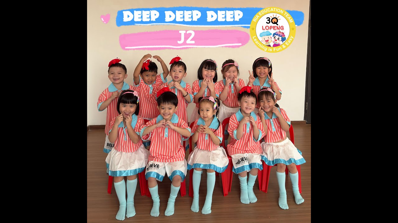 【Deep Deep Deep】 by 3Q MRC Lopeng 2, J2 students - YouTube