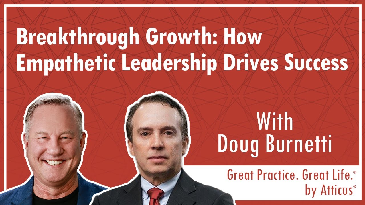 Ep108 Breakthrough Growth: How Empathetic Leadership Drives Success ...