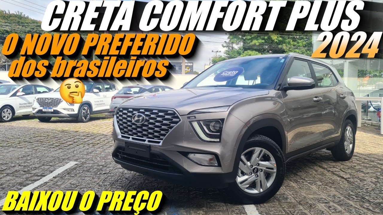 HYUNDAI CRETA COMFORT PLUS 2024 - Baixou o preço! Mas é melhor que ...