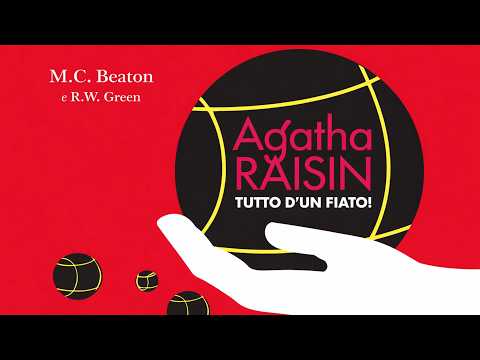 Agatha Raisin | Tutto d’un fiato! | M.C. Beaton | Audiolibro | Mistero e ironia