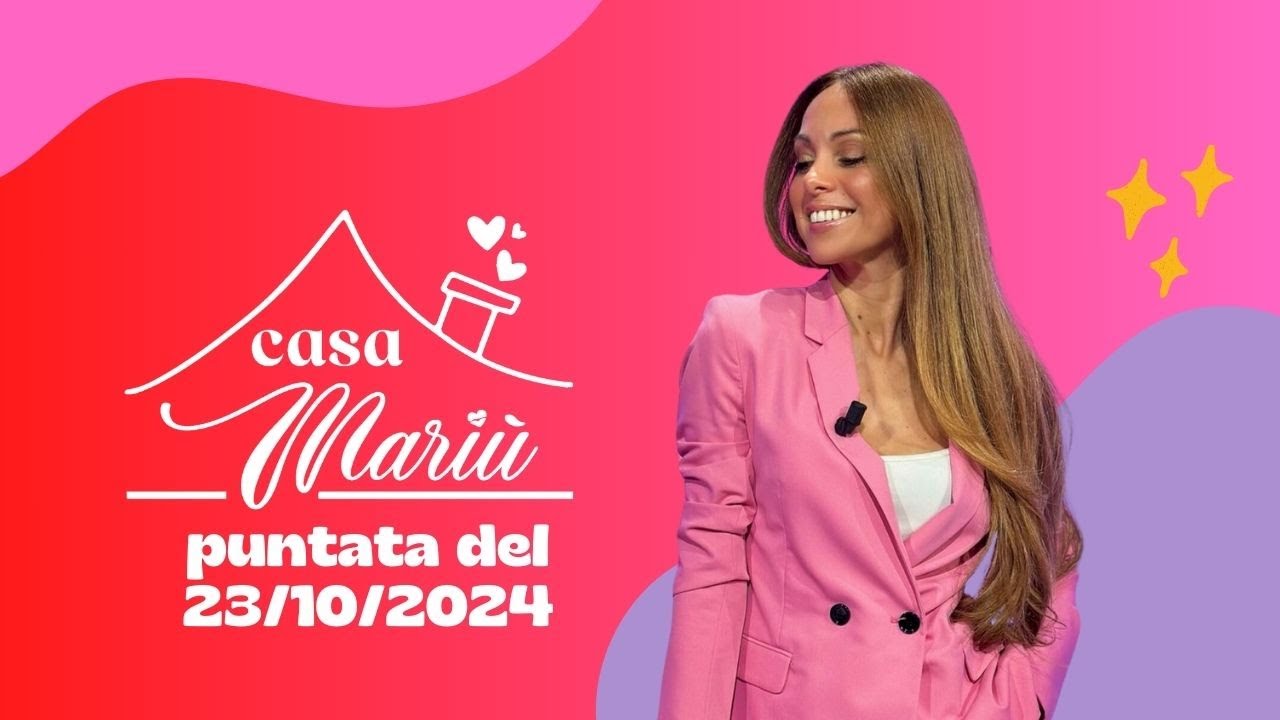 Casa Mariù - PUNTATA EL 23/10/2024 - YouTube
