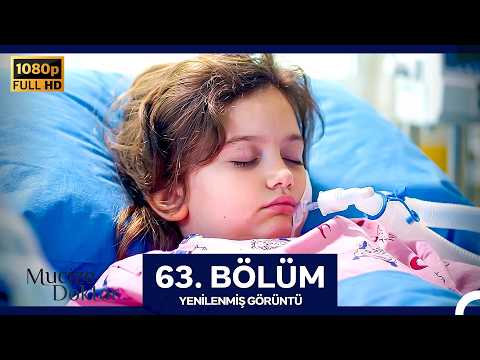 Mucize Doktor 63. Bölüm (Yenilenmiş Görüntü)