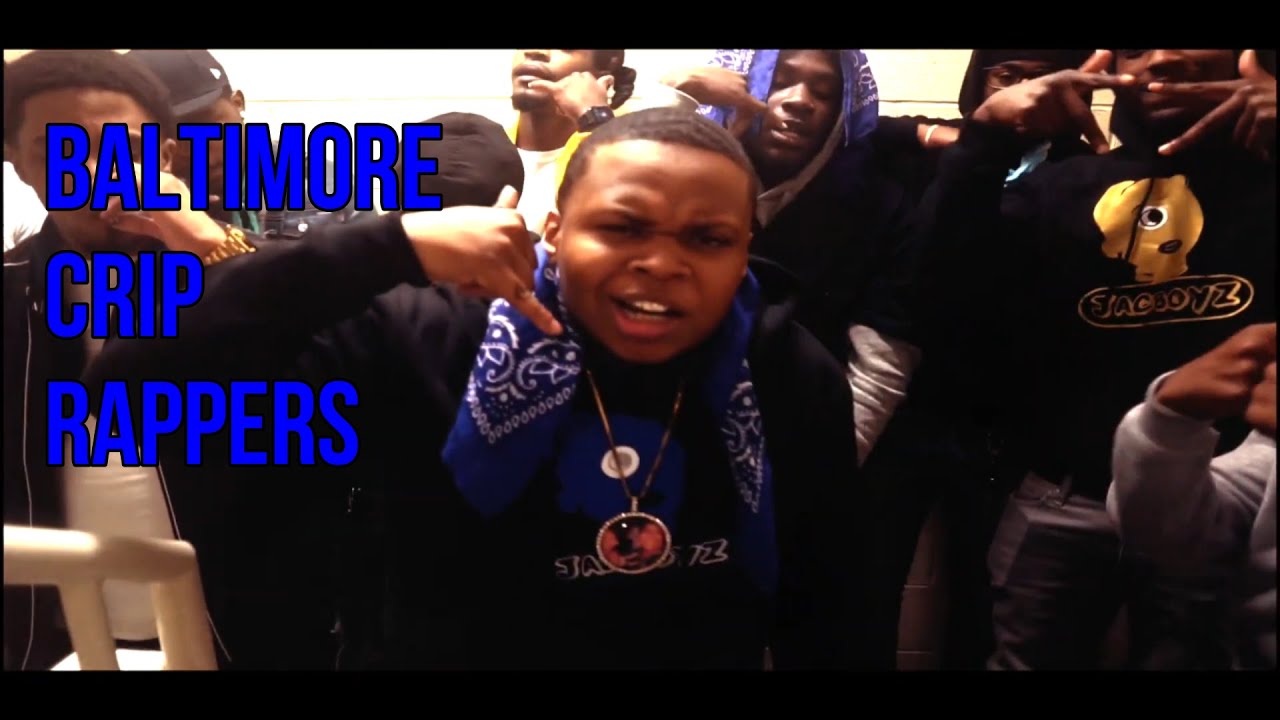 List of Crip rappers from Baltimore, Maryland - YouTube