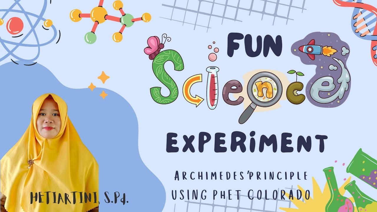 BELAJAR HUKUM ARCHIMEDES DENGAN VIRTUAL LAB - APLIKASI PhET COLORADO ...