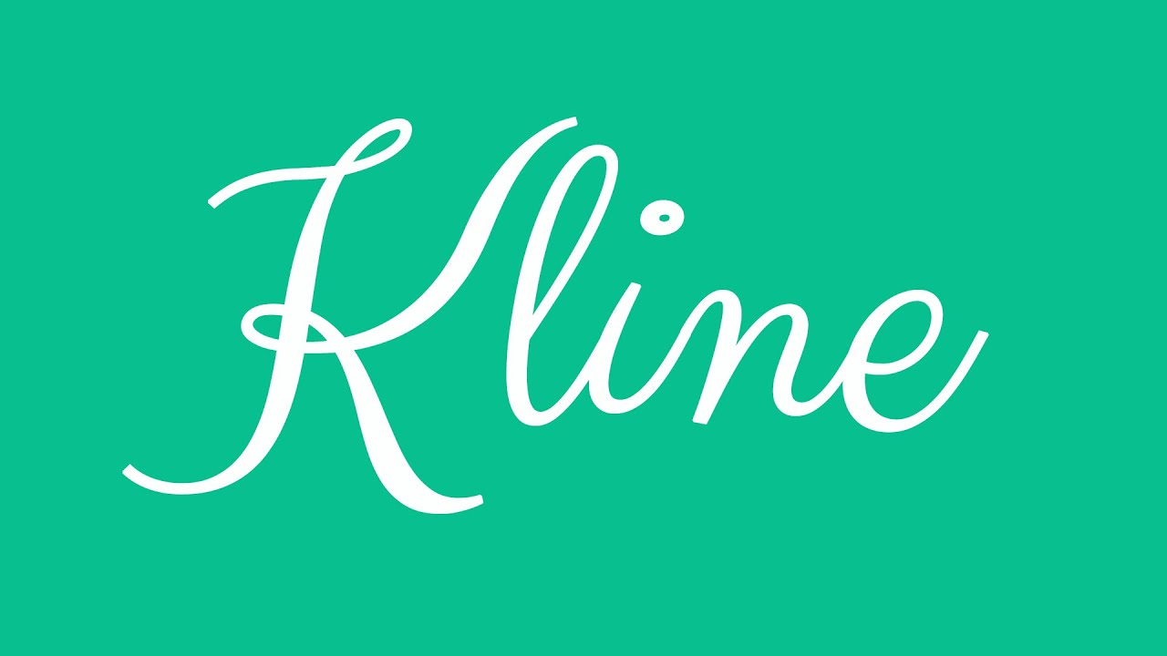 Learn how to Sign the Name Kline Stylishly in Cursive Writing - YouTube